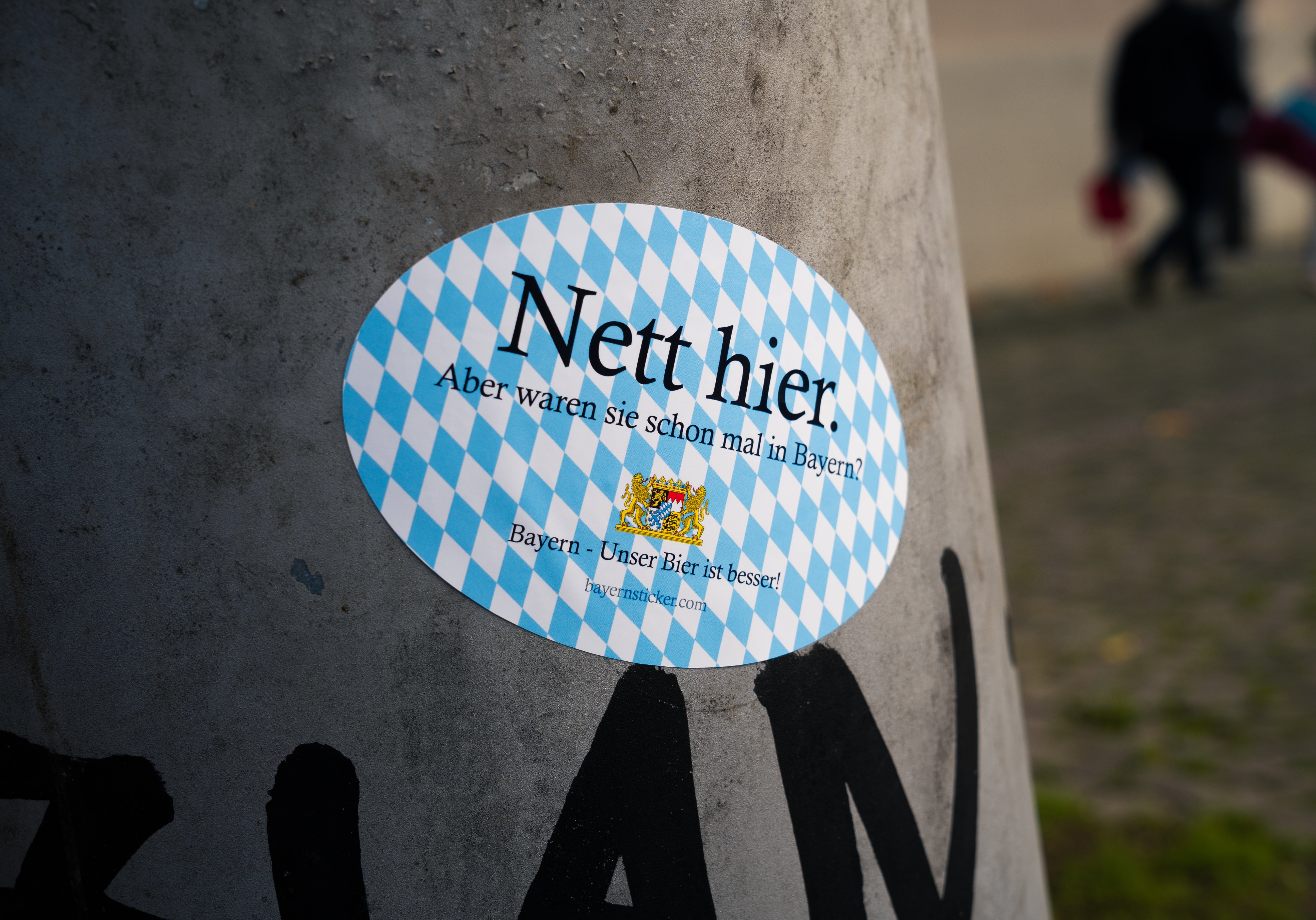 Bayern Sticker: Nett hier. Aber waren Sie schon mal in Bayern?